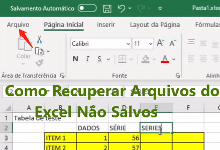 Como Recuperar um Arquivo do Excel Não Salvo Após Clicar em Não Salvar